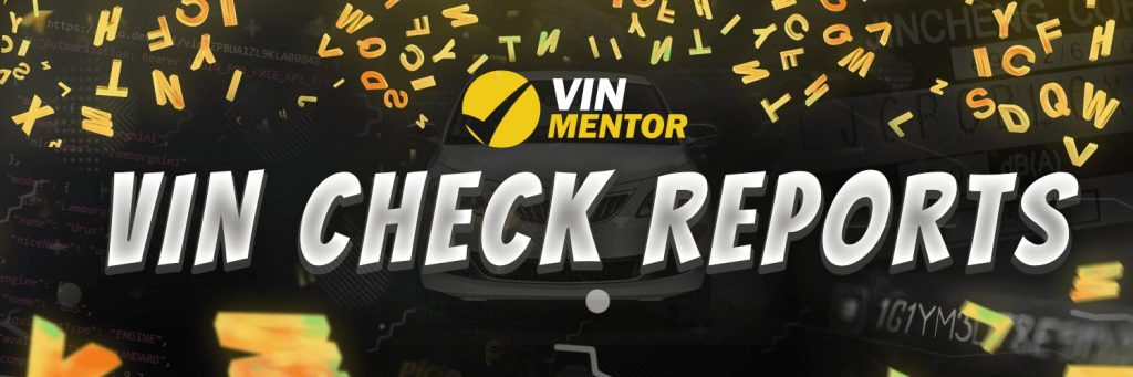 Free VIN Check Reports - VIN Mentor