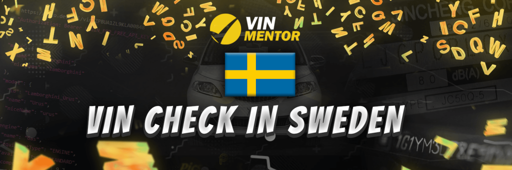 VIN Check Sweden - Lookup Any VIN from Sweden Online